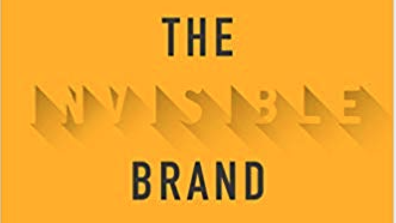The Birth Of The 'invisible Brand': An Entirely New Class Of Market Forces